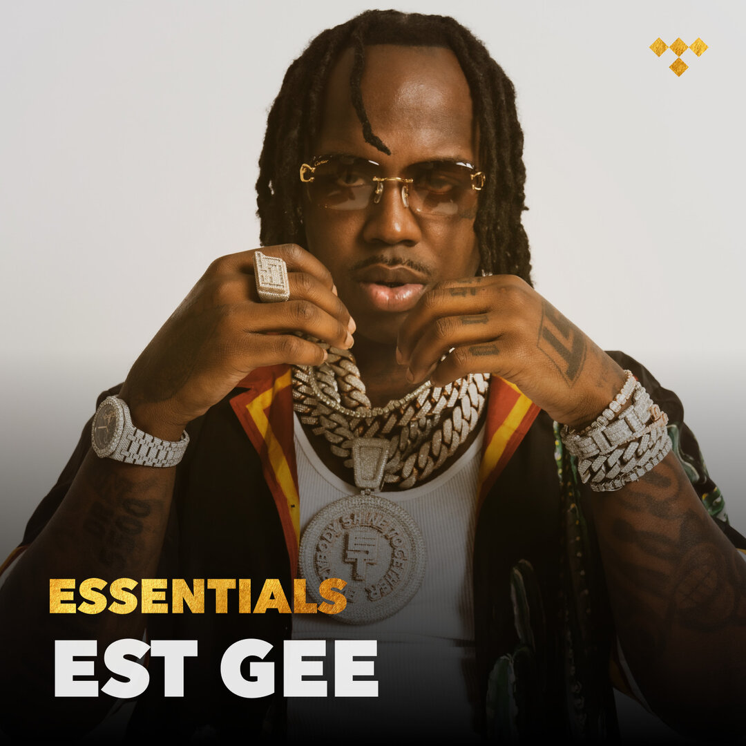 EST Gee Essentials on TIDAL