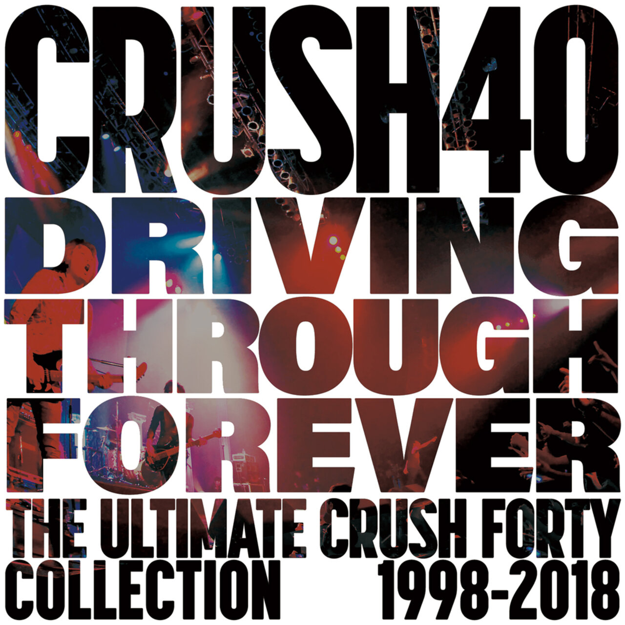 Driving Through Forever -The Ultimate Crush 40 Collection- by Crush 40 ...