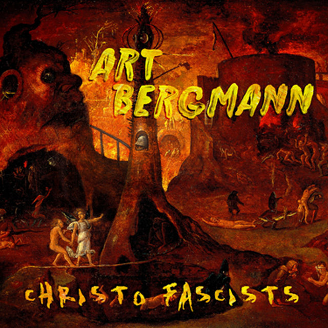 Christo Fascists by Art Bergmann & Wayne Kramer on TIDAL