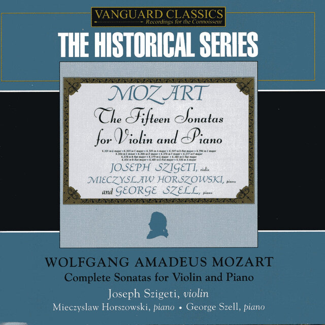 Mozart: Complete Sonatas for Violin and Piano by Joseph Szigeti ...
