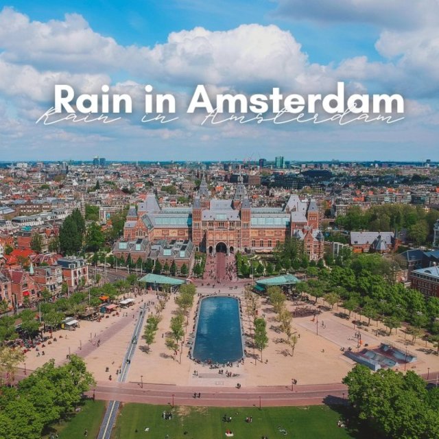 Rain in Amsterdam by Clear Mind Raining on TIDAL