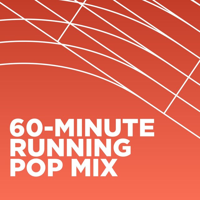 60-minute Running Pop Mix by Various Artists on TIDAL