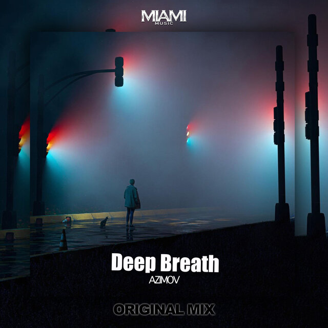 Deep Breath by Azimov on TIDAL