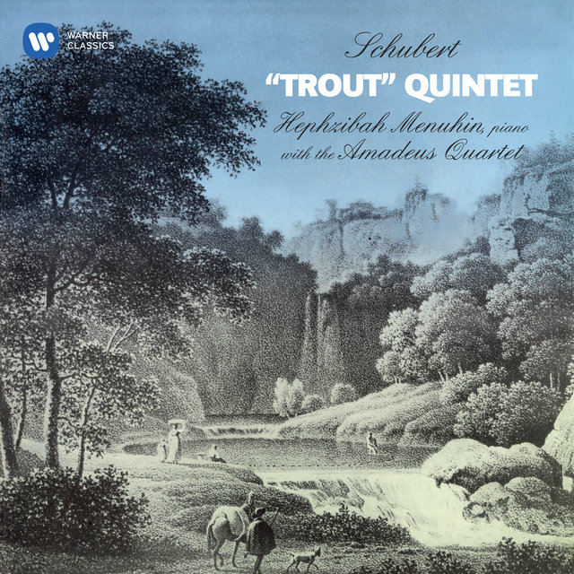 Schubert: Piano Quintet, D. 667 "Trout" by Hephzibah Menuhin on TIDAL