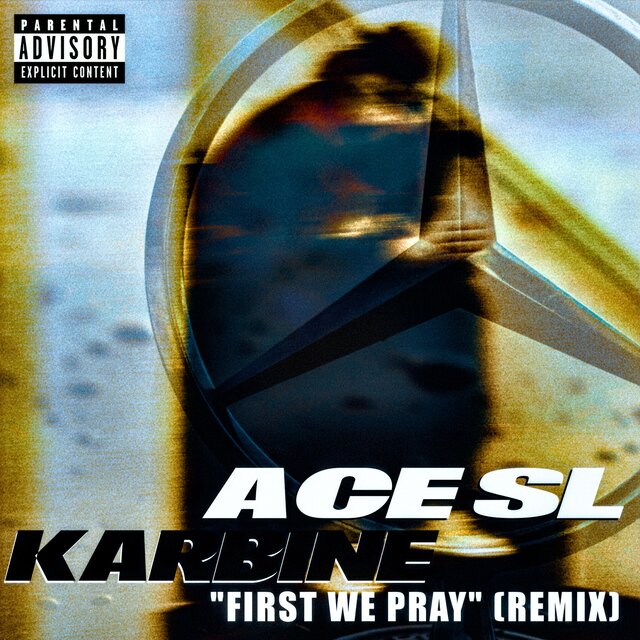 First We Pray (feat. Karbine) [Remix] by Ace SL & Karbine on TIDAL