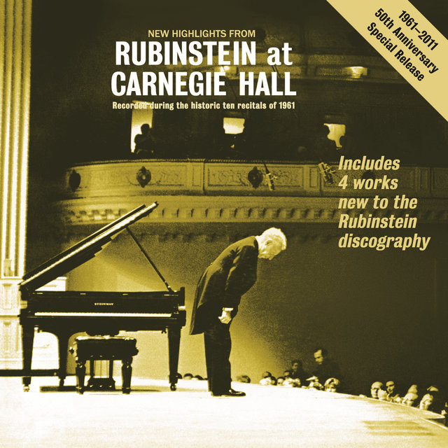 New Highlights from "Rubinstein at Carnegie Hall" - Recorded During the ...