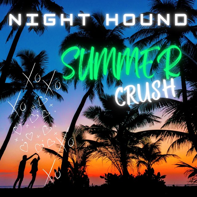 Summer Crush by Night Hound on TIDAL