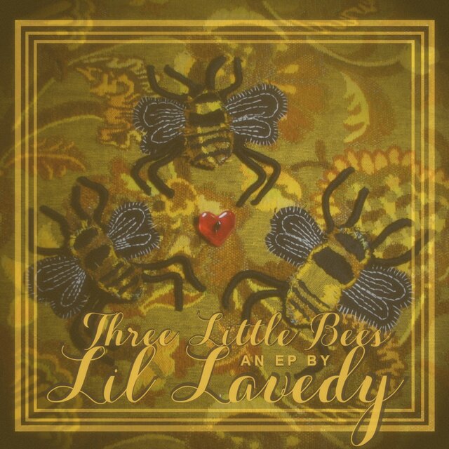 Three Little Bees by Lil Lavedy on TIDAL