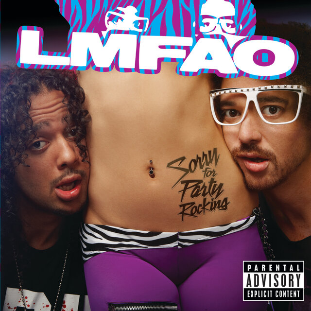 Sorry For Party Rocking (Tour Edition) by LMFAO on TIDAL