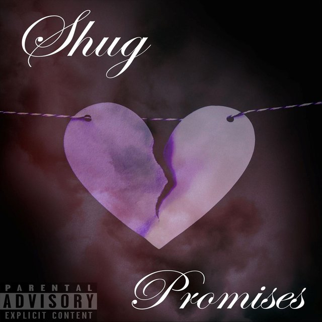 Promises by SHUG on TIDAL
