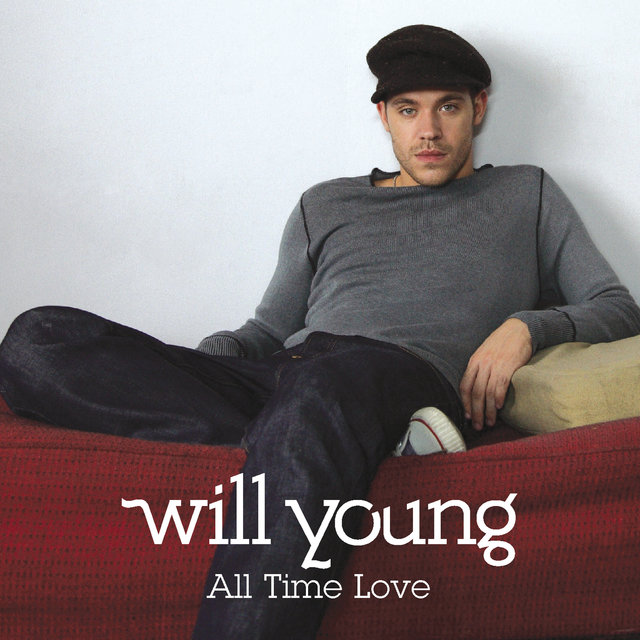 All Time Love by will young on TIDAL