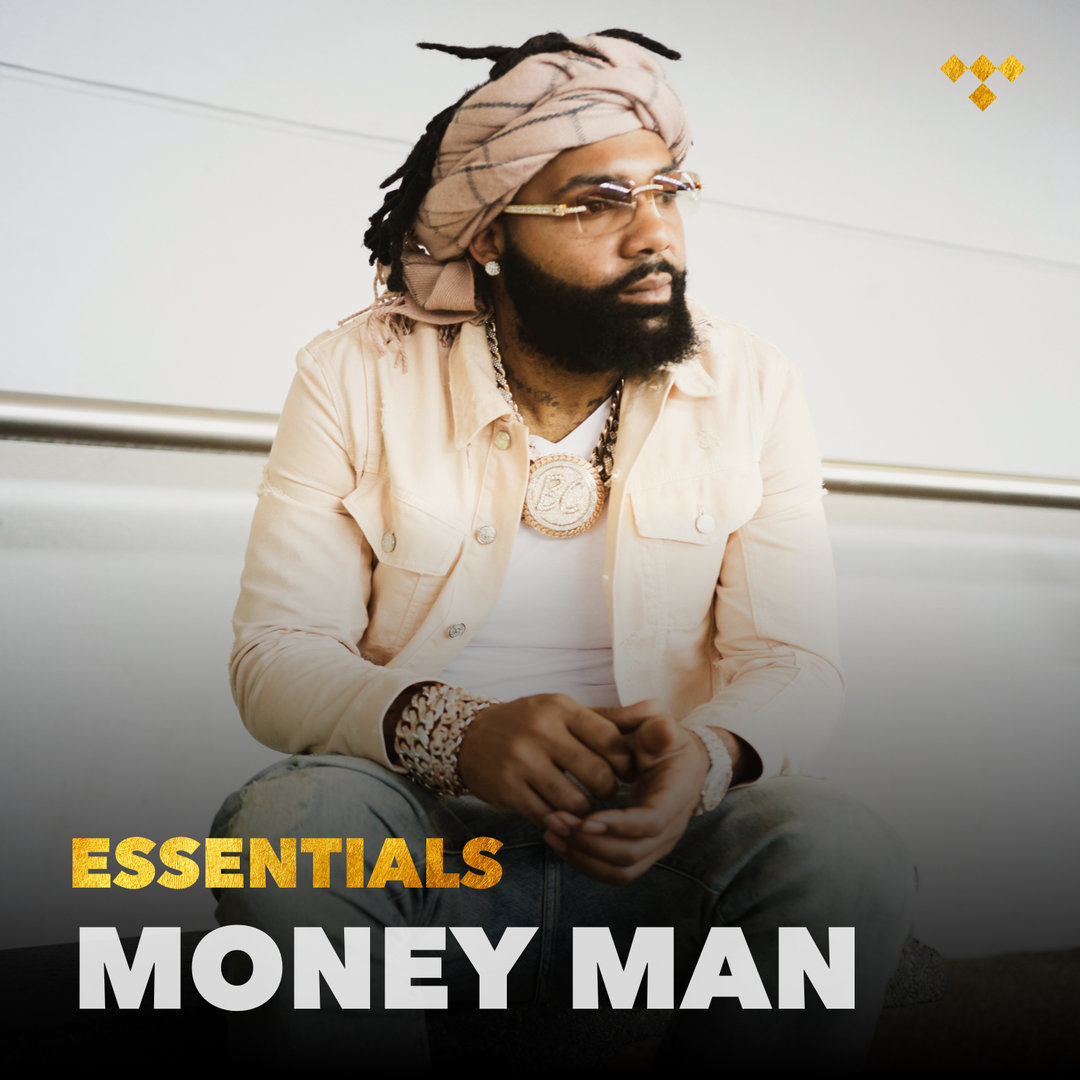 Money Man Essentials on TIDAL