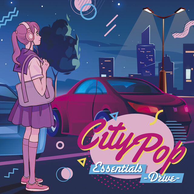 City Pop Essentials - Drive - by Various Artists on TIDAL