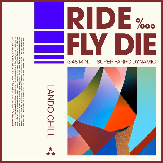 Ride Fly Die by Lando Chill on TIDAL