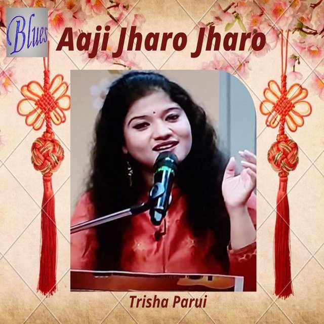 Aaji Jharo Jharo by Trisha Parui on TIDAL