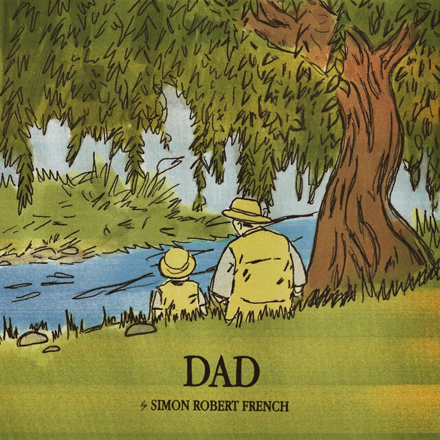 dad by Simon Robert French on TIDAL