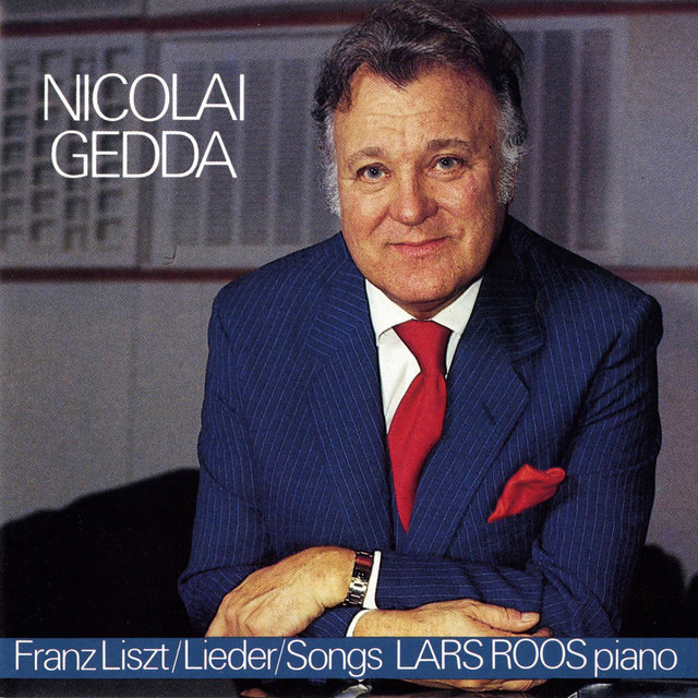 Liszt: Lieder / Songs by Nicolai Gedda on TIDAL