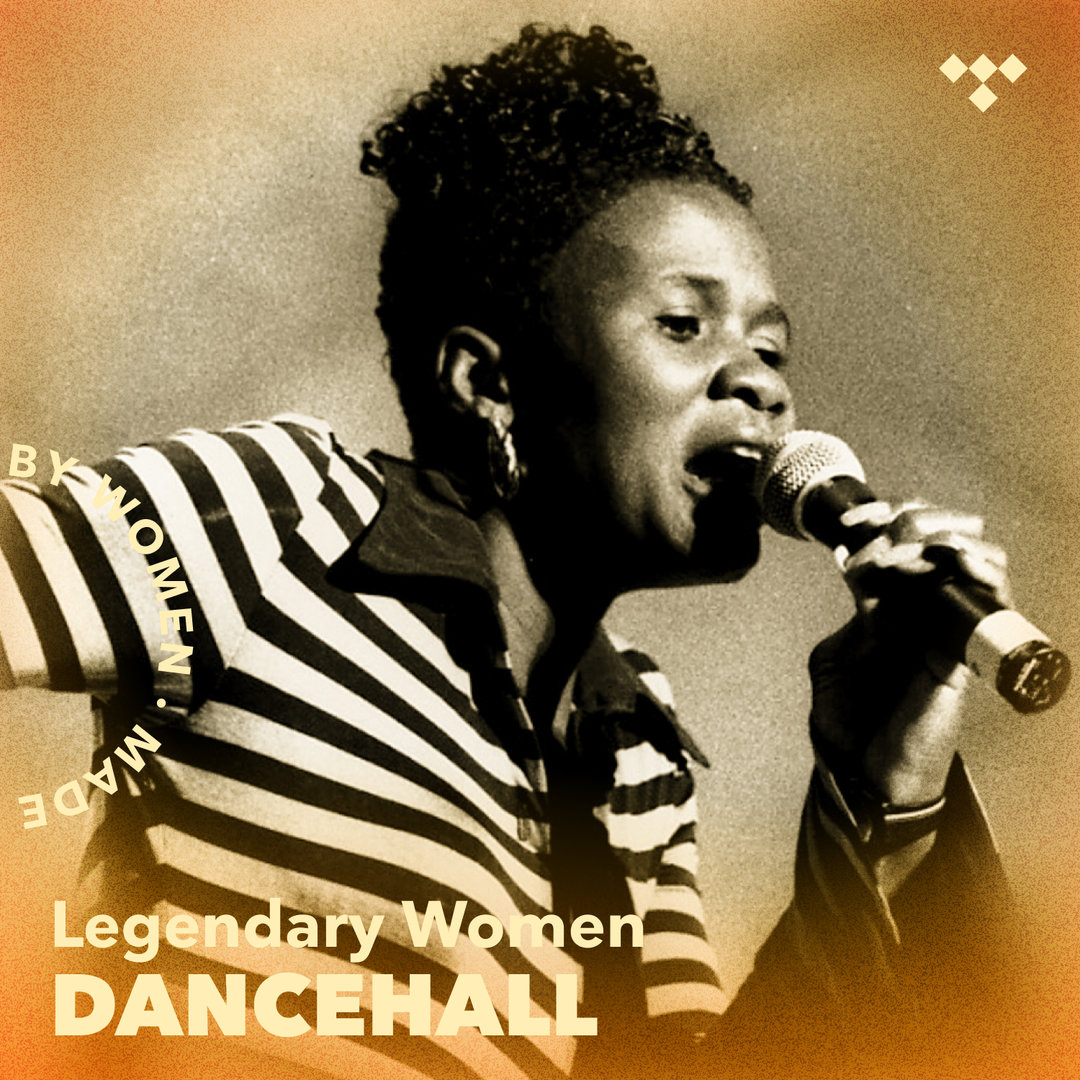 Legendary Women Of Dancehall on TIDAL