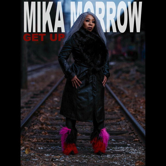 Get Up by Mika Morrow on TIDAL