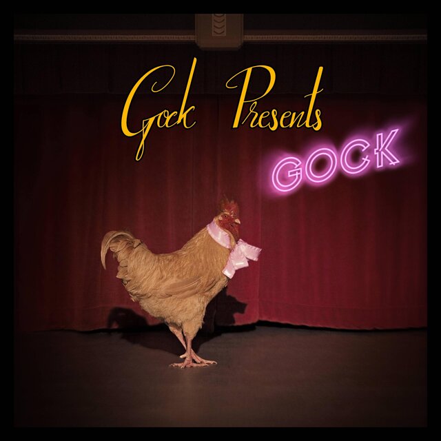 Gock Presents: Gock by GOCK on TIDAL
