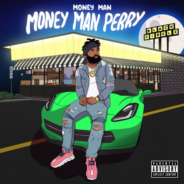 Money Man Perry by Money Man on TIDAL