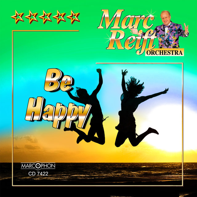 Be Happy by Marc Reift Orchestra on TIDAL