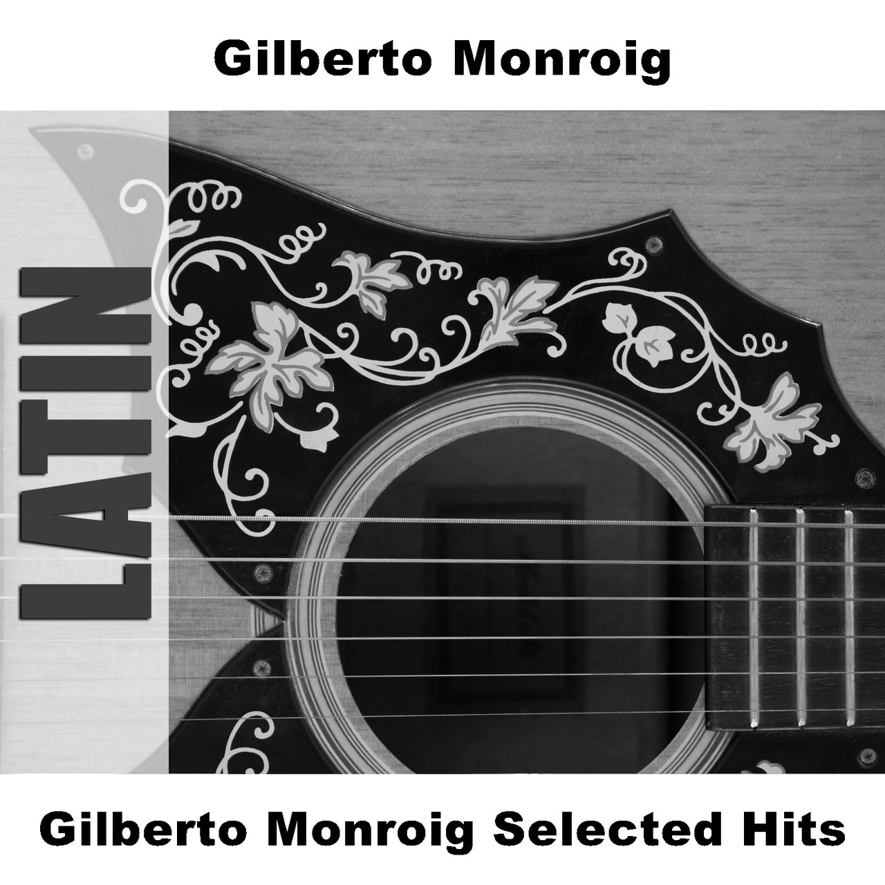 Gilberto Monroig Selected Hits by Gilberto Monroig on TIDAL
