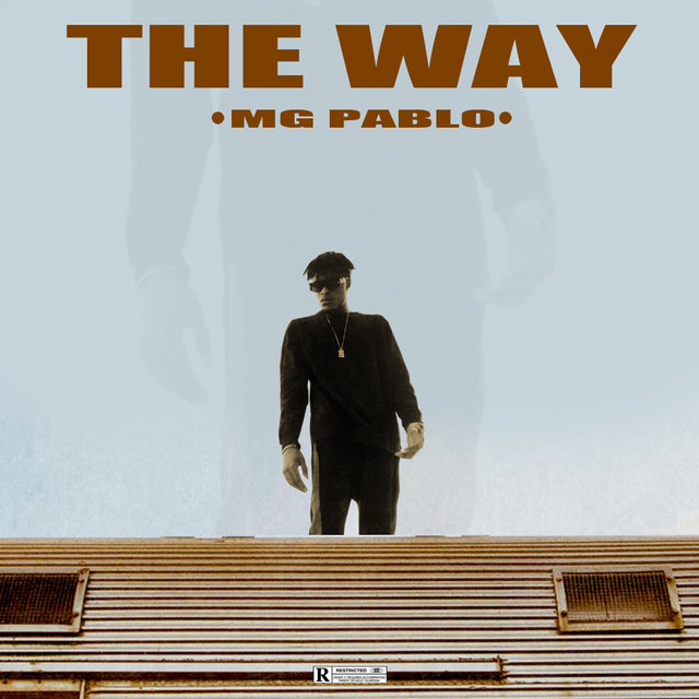 The Way by MG Pablo on TIDAL
