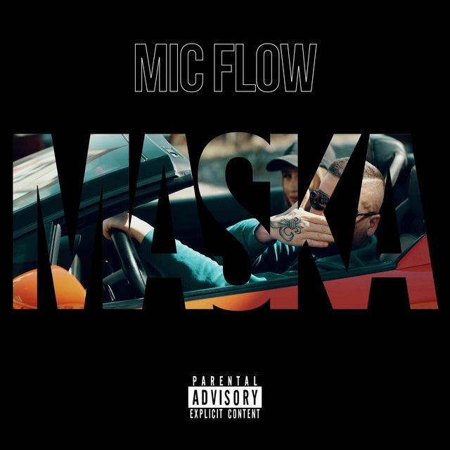 Maska by Mic Flow on TIDAL