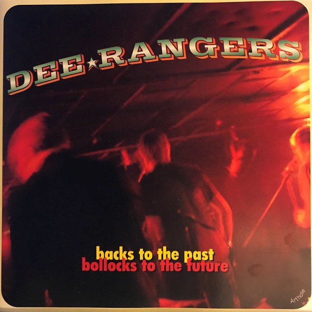 Backs To the Past, Bollocks To the Future by Dee Rangers on TIDAL