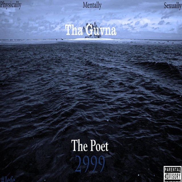 The Poet 2999: Sexually by Tha Guvna on TIDAL