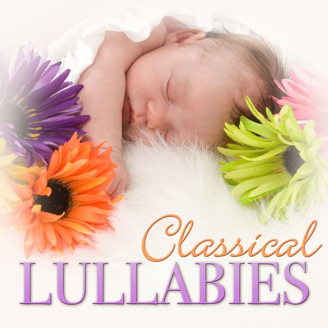 Classical Lullabies by Various Artists on TIDAL