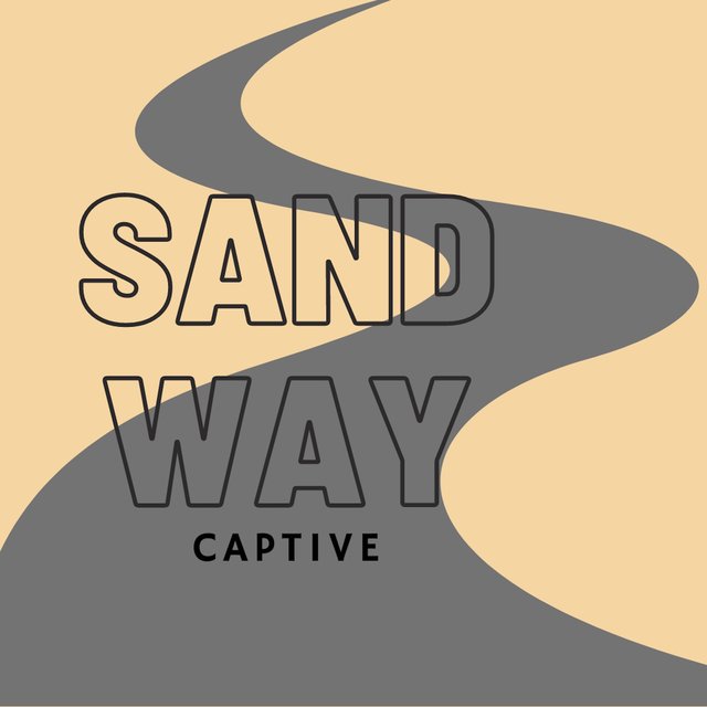 Sand Way by Captive on TIDAL