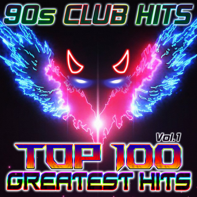 Top 100 Greatest Hits feat 90 s Club Discoth que 90 s Club House Top 100 Greatest Hits feat 90 s Club Discoth que 90 s Club House