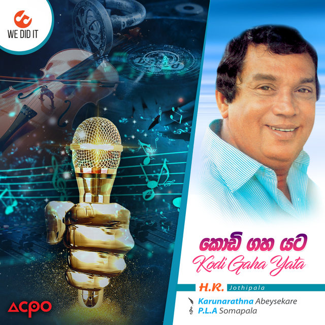 Kodi Gaha Yata - Single by H. R. Jothipala on TIDAL