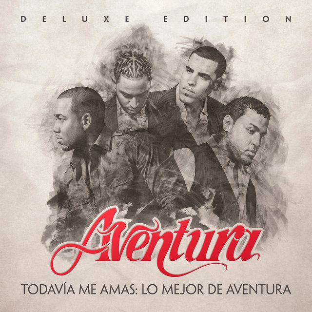 Todav a Me Amas By Aventura On TIDAL