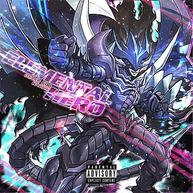 Elemental Hero (feat. Haztik) by Otaku God on TIDAL