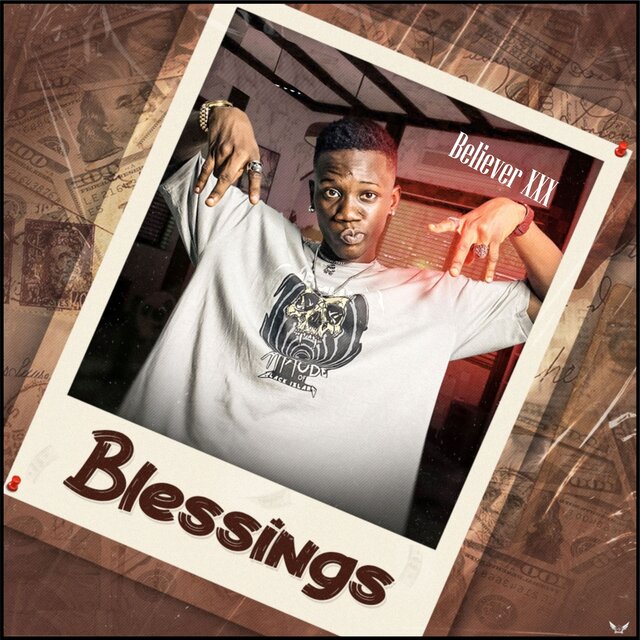 Blessings by Believer XXX on TIDAL