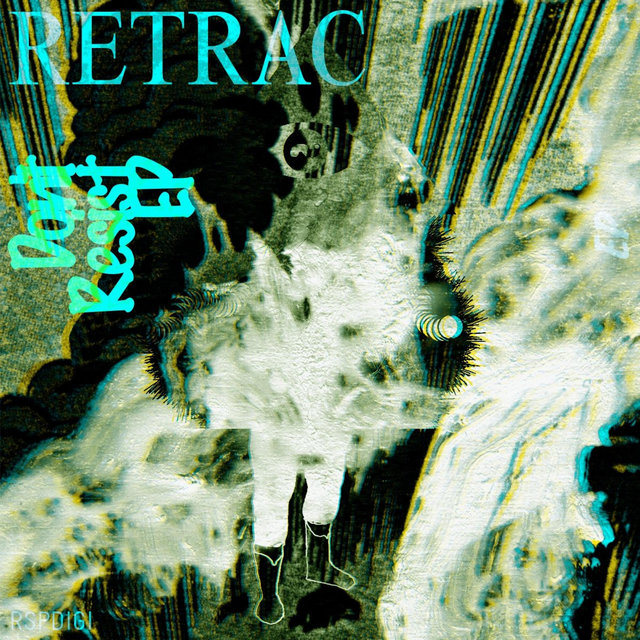 Don't Resist EP by Retrac on TIDAL