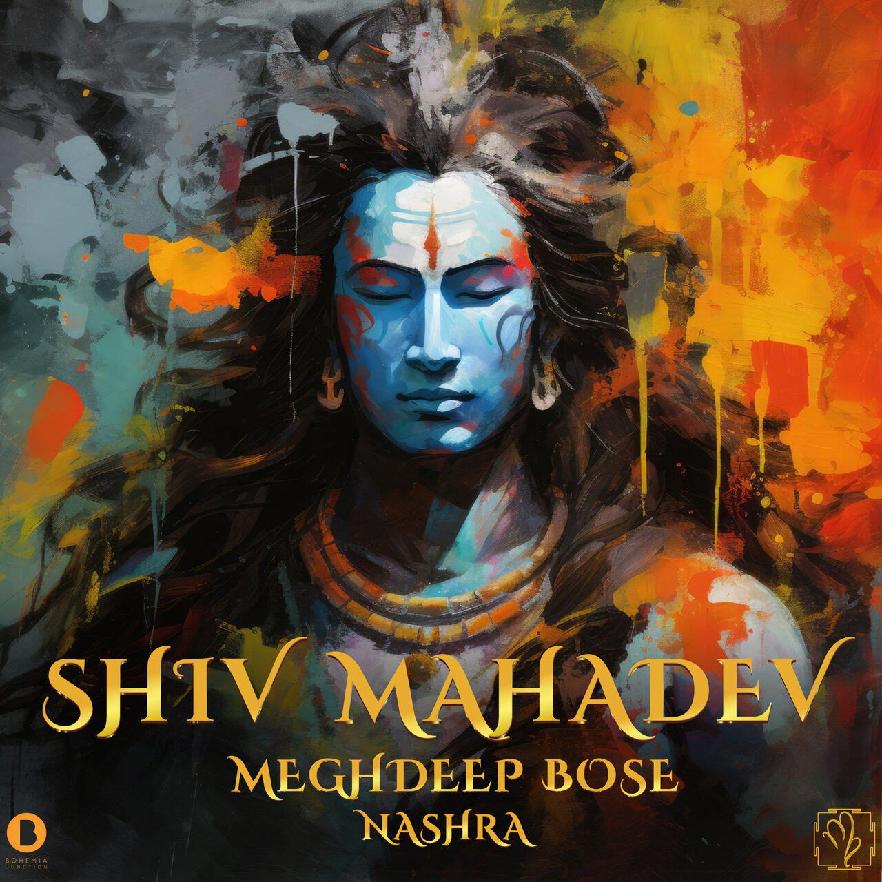 Shiv Mahadev by Meghdeep Bose & Nashra on TIDAL
