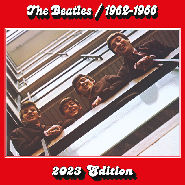 The Beatles 1962 – 1966 (2023 Edition) by The Beatles on TIDAL