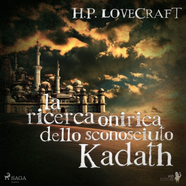 La ricerca onirica dello sconosciuto Kadath by H. P. Lovecraft on TIDAL