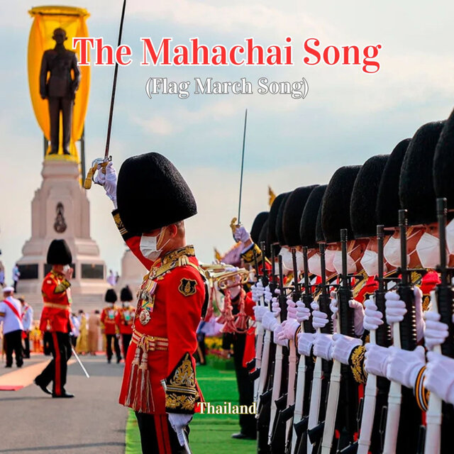 The Mahachai Song (Flag March Song) by Thailand on TIDAL