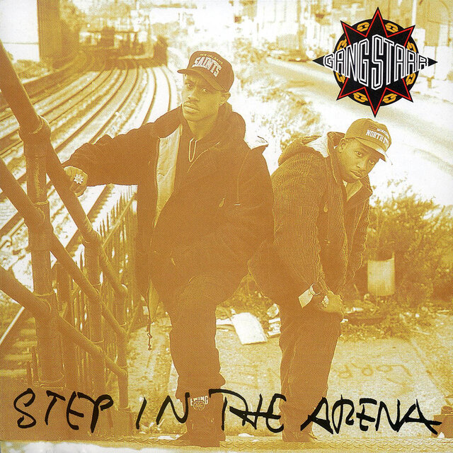 Step In The Arena by Gang Starr on TIDAL