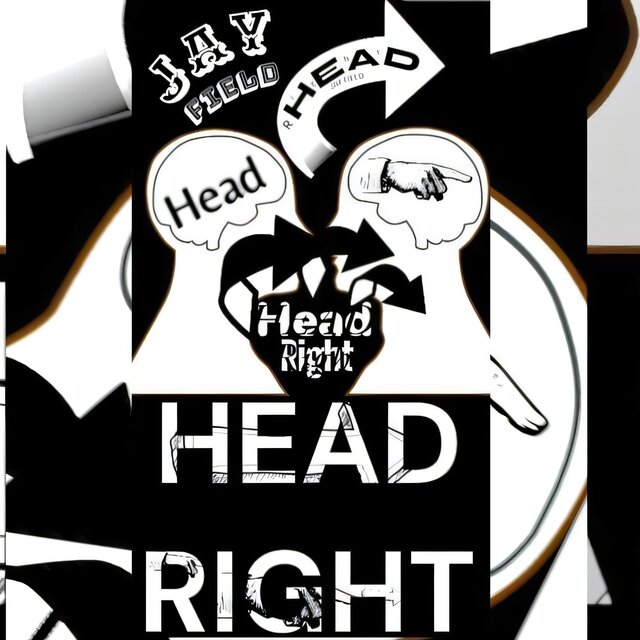 Head Right by Jay Field on TIDAL