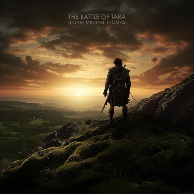 The Battle of Tara by Stuart Michael Thomas on TIDAL