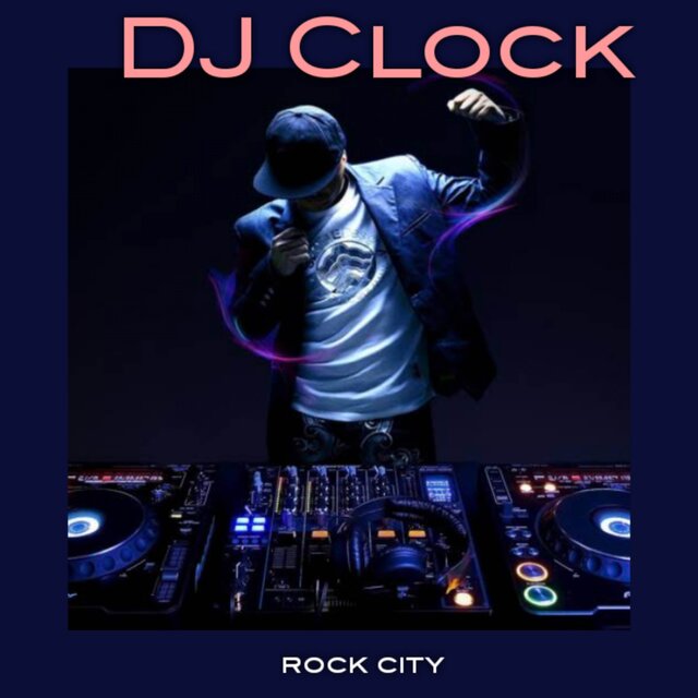 Dj Clock