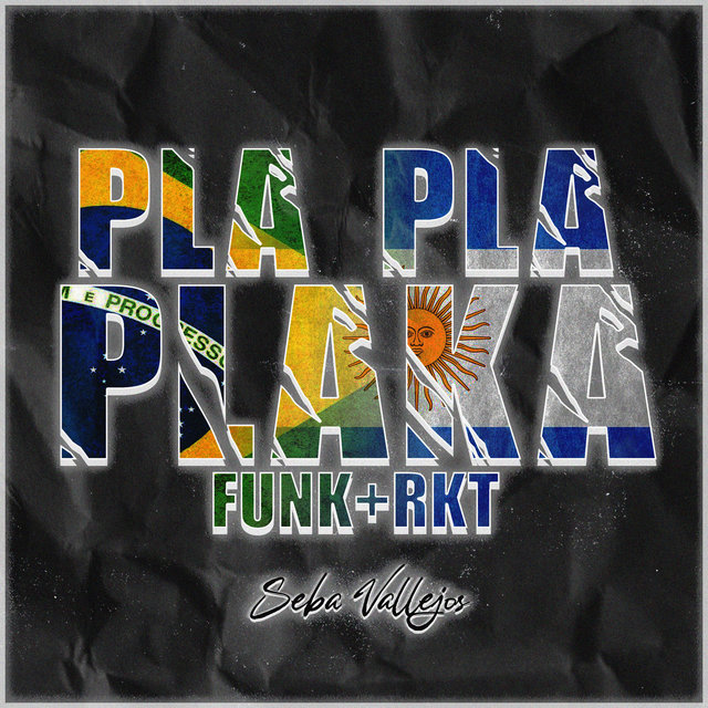 Pla Pla Plaka (Funk Rkt) by DJ Seba Vallejos on TIDAL
