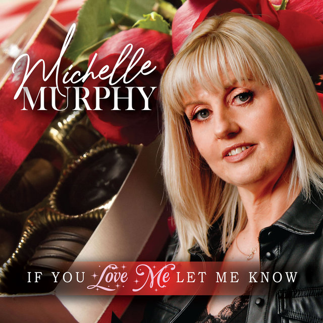 If You Love Me Let Me Know by Michelle Murphy on TIDAL