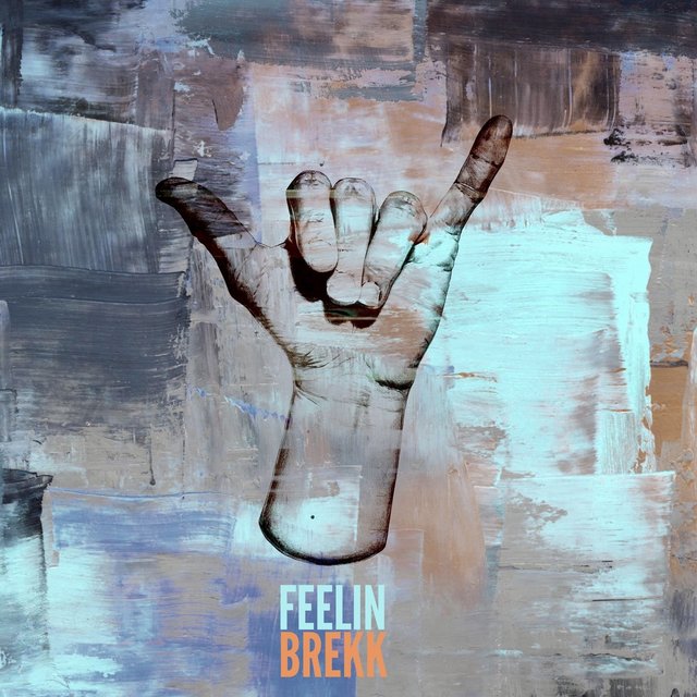 Feelin' by Brekk on TIDAL